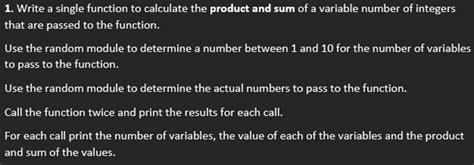 Solved Write A Single Function To Calculate The Product And Sum Of