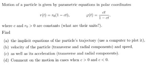 solved motion of a particle is given by parametric equations