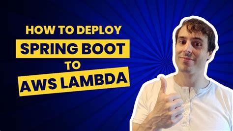 Deploy A Spring Boot Application To Aws Lambda With An Api Gateway