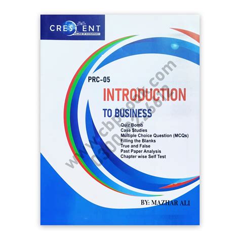 Ca Prc 5 Introduction To Business By Mazhar Ali Crescent Cbpbook