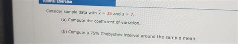 Solved Consider Sample Data With X̅35 And S7 A Compute The