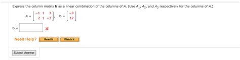 solved express the column matrix b as a linear combination