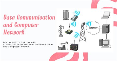 Data Communication And Computer Network Notes