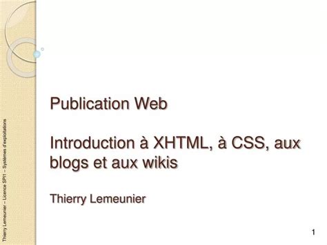 PPT Publication Web Introduction à XHTML à CSS aux blogs et aux