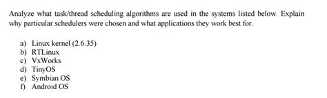 Solved Analyze What Taskthread Scheduling Algorithms Are