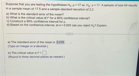 Solved Suppose That You Are Testing The Hypotheses