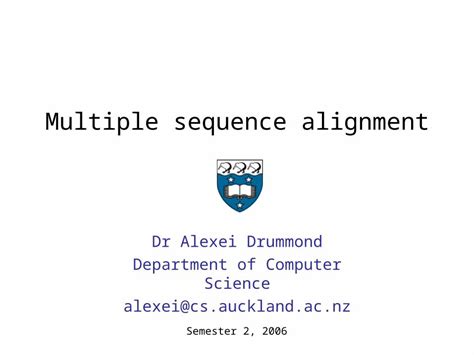 ppt multiple sequence alignment dr alexei drummond department of