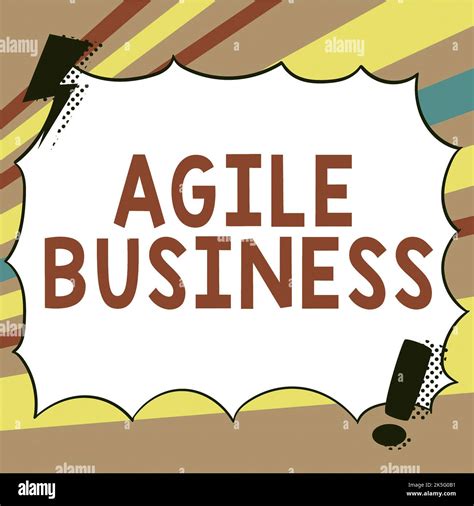 Writing Displaying Text Agile Business Business Idea Capability Of