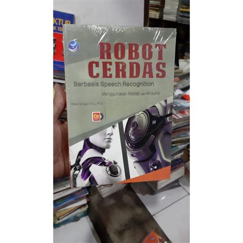 Jual Robot Cerdas Berbasis Speech Recognition Menggunakan Matlab Dan Arduino Mada Sanjaya W S Ph