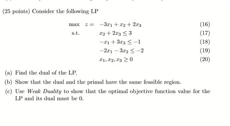 25 Points Consider The Following Lp Max Z S T
