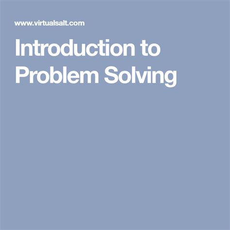 Introduction To Problem Solving Problem Solving Solving Problem And