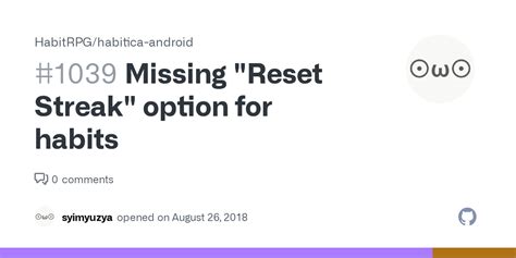 Missing Reset Streak Option For Habits · Issue 1039 · Habitrpghabitica Android · Github