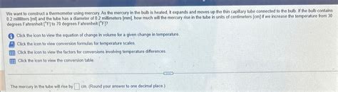 Solved We Want To Construct A Thermometer Using Mercury As