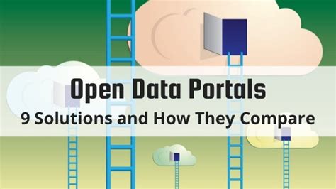 open data portals 9 solutions and how they compare