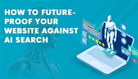 how to future proof your website against ai search