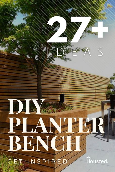 27 Planter Bench Ideas That Make You Want To Sit Down In 2025 Houszed