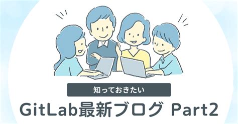 チケットによるタスク管理 Devops用語集 2023年版 Devops Hub Sb Cands