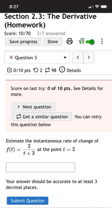 Solved Section 2 3 The Derivative Homework Score Chegg Com