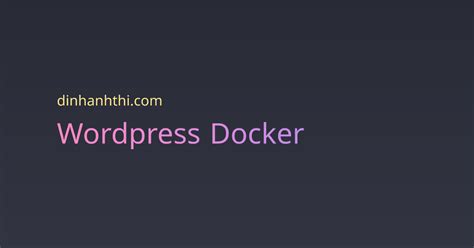 Wordpress Docker Site Of Thi