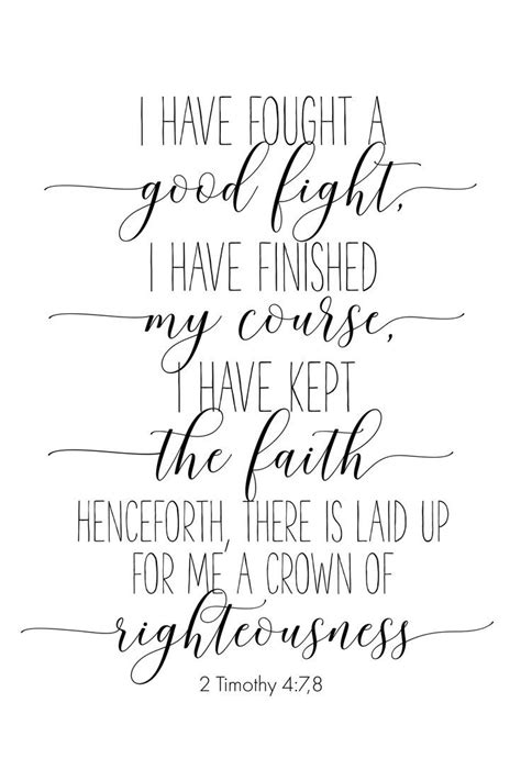 I Have Fought A Good Fight 2 Timothy 4 7 8 Bible Verse Printable Wall