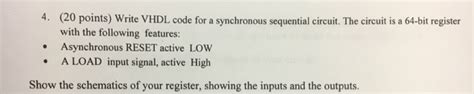 Solved 4 20 Points Write Vhdl Code For A Synchronous