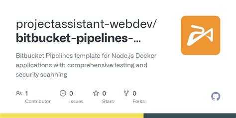 Github Projectassistant Webdevbitbucket Pipelines Nodejs Docker