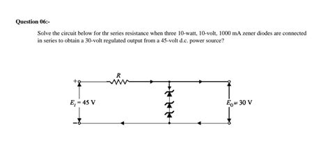 Solved Question 06 Solve The Circuit Below For Thr Series