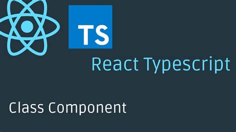 Tutorial React Typescript Untuk Pemula Indonesia Class Component 1 Youtube