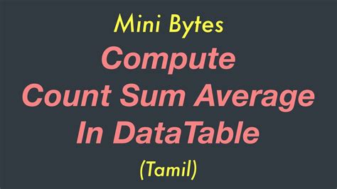 Compute Count Sum Average In Datatable Mini Bytes Tamil Youtube