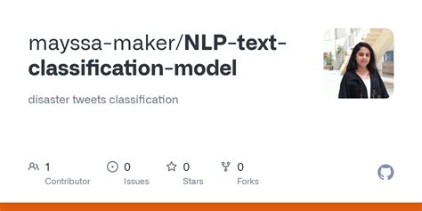 Github Mayssa Maker Nlp Text Classification Model Disaster Tweets