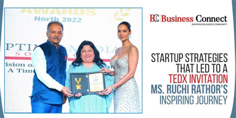 Ms Ruchi Rathors Inspiring Journey Startup Strategies That Led To A