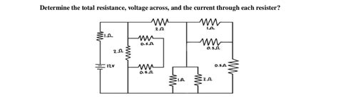 Determine The Total Resistance Voltage Across And The Current Through E