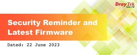 DrayTek Security Reminder And Latest Firmware I LAN Technology