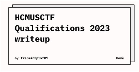 HCMUSCTF Qualifications Writeup Home