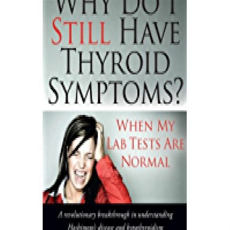 Stream Book READ Why Do I Still Have Thyroid Symptoms When My Lab Tests Are Normal From