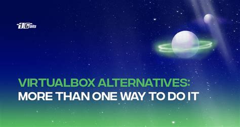 VirtualBox Alternative