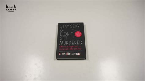 Stay Sexy And Dont Get Murdered The Definitive How To Guide Bookxcess