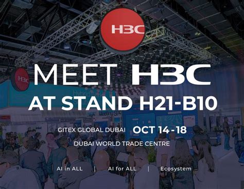 h3c on linkedin h3cgitex24 gitexglobal ai connectivity cloud