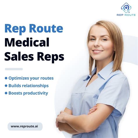 Rep Route Medical Sales Reps Optimizes Your Routes Builds Relationships Boosts Productivity