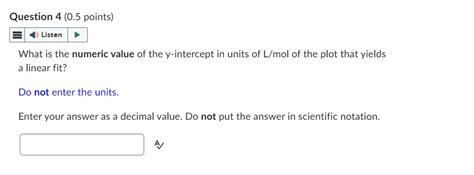 Solved What Is The Numeric Value Of Slope Of The Plot That