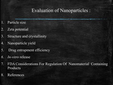 Characterization Of Nanoparticles And Its Regulatory Aspects Ppt Free Download