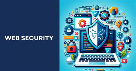 Securing Your Web Applications Best Practices For Developers