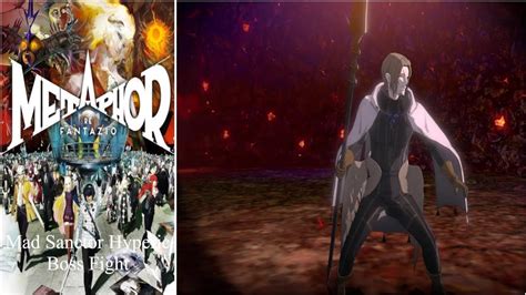 Metaphor Refantazio Mad Sanctor Hyperic Boss Fight Youtube