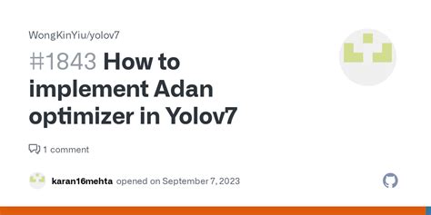 How To Implement Adan Optimizer In Yolov7 · Issue 1843 · Wongkinyiu