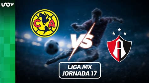 América Vs Atlas Hora Dónde Ver El Partido De La Jornada 17 Del