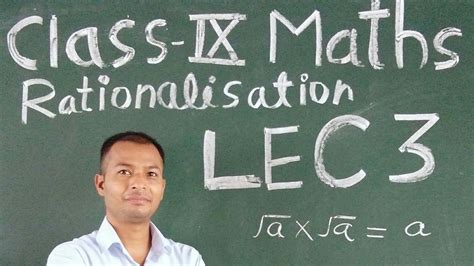 Lec 3 Rationalise The Denominator Class 9 Basics Ncert Cbse Number System Mathwithnitinsir