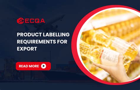 6 Product Labelling Requirements For Export Ecqa