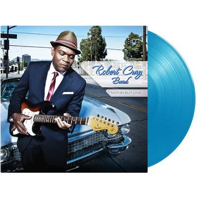The Robert Cray Band Nothin But Love Vinyl Lp 12 Album Coloured