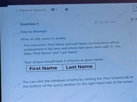 1 Database Query Q Question 1 Revisit Later Studyx