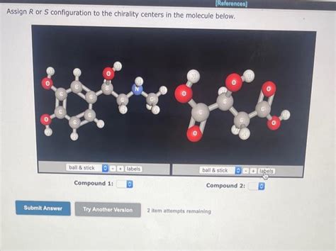 Solved Assign R Or S Configuration To The Chirality Centers Chegg Com